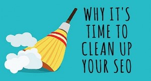 Why It’s Time To Clean Up Your SEO | BMT Micro Blog