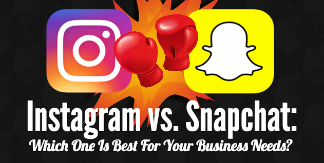 Instagram vs. Snapchat: Which One Is Best For Your Business Needs ...