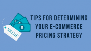 Tips For Determining Your E-commerce Pricing Strategy | BMT Micro Blog